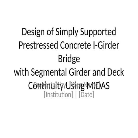PSC_Bridge_MIDAS_Presentation draft presentation | PPTX