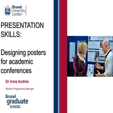 Presentation skills designing posters for academic conferences | PPT