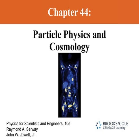 PSE ch 44 Particle Physics and Cosmology.pptx | Chemistry | Science