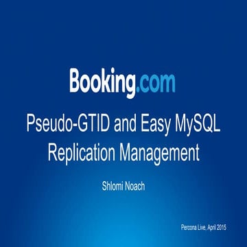 Pseudo Gtid And Easy Mysql Replication Topology Management Ppt 4825