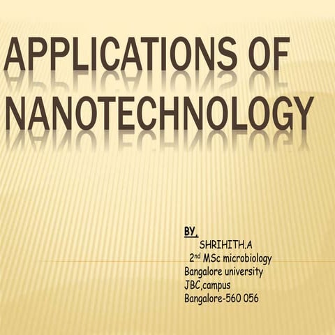 Nanotechnology ppt | PPTX