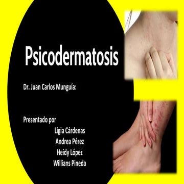 Psicodermatosis dr. munguia | PPTX