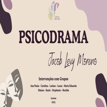 PSICODRAMA - Jacob Levy Moreno - PSICOLOGIA | PPTX