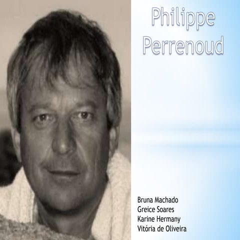 Philippe Perrenoud | PPTX | Education