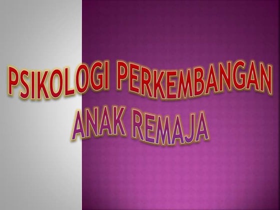 Perkembangan masa remaja | PPT