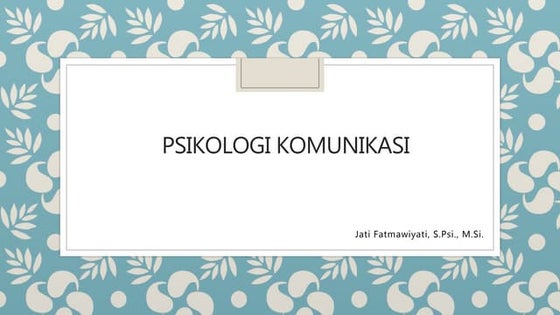 Apa Itu Komunikasi? definisi, unsur, karakteristik, konsep komunikasi | PPT
