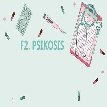 Pengertian dan Tatalaksana Pada Psikosis | PPTX