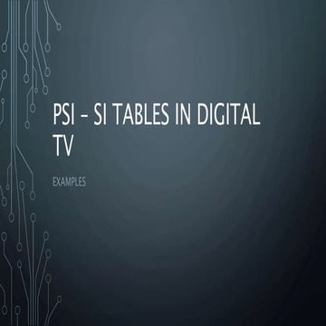 Psi – si tables in digital tv | PPTX