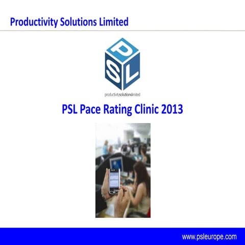 PSL Pace Rating Clinic | PPT