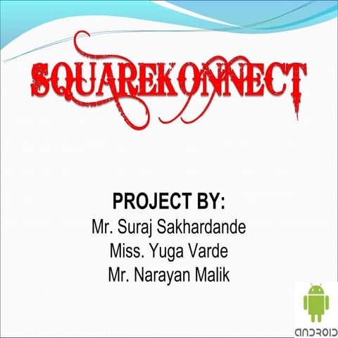 squarekonnect | PPT