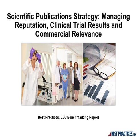 Scientific Publications Strategy- Managing Reputation, Clinical Trial ...