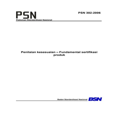 PSN 302 2006.pdf, fundamental sertifikasi-1 | PDF
