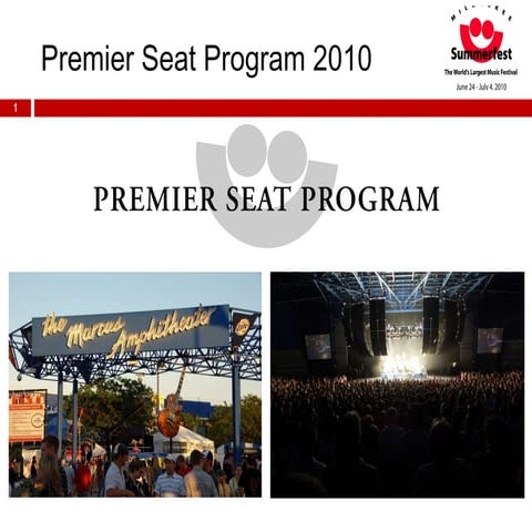 Summerfest Premier Seat Program Information | PPT