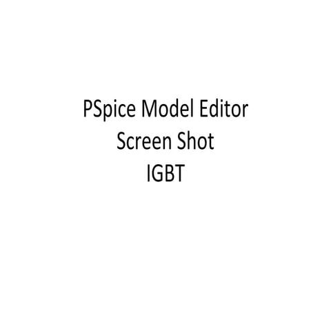 PSpice Model Editor(IGBT) | PPT