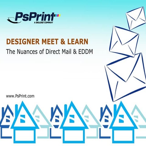 PsPrint, Designers EDDM & Direct Mail Presentation | PPT