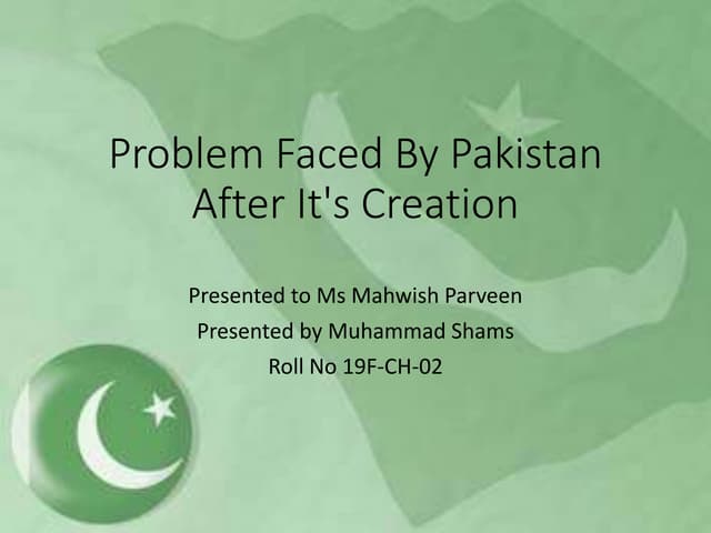 Early problems of pakistan | PPTX