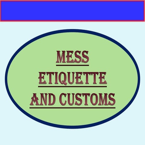 Mess etiquette and Table Manners | PPTX