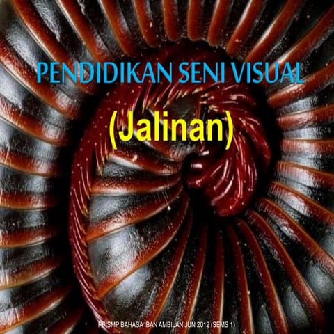 Pendidikan Seni Visual (Jalinan) | PPTX