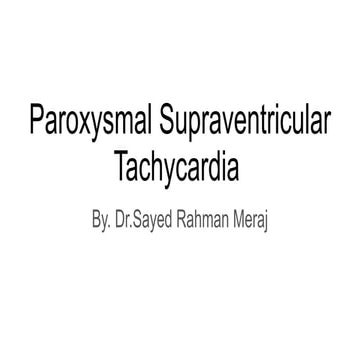 PSVT. Comprehensive topic about the arythemiapptx | PPTX