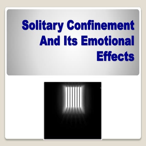 solitary confinement | PPTX