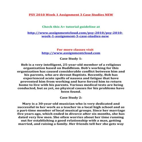 Psy 2010 week 1 assignment 3 case studies new | DOC