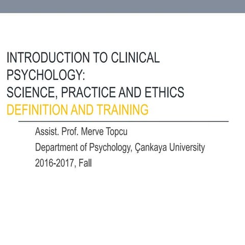 Clinical Psychology Definition and Training | PPT