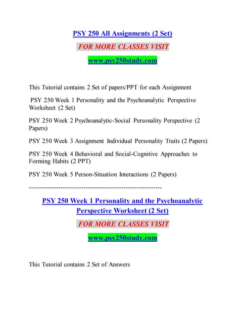 Psy 250 week 1 personality and the psychoanalytic perspective worksheet (2 set) | PDF