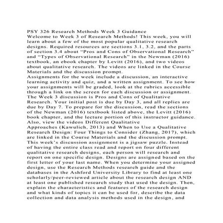 PSY 326 Research Methods Week 3 GuidanceWelcome to Week 3 of Res.docx