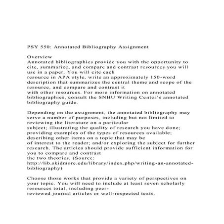 PSY 550 Annotated Bibliography Assignment Overview A.docx