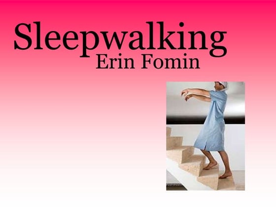 Sleep walking | PPT
