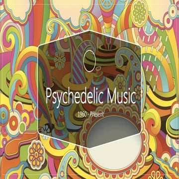 Psychedelic music | PPTX