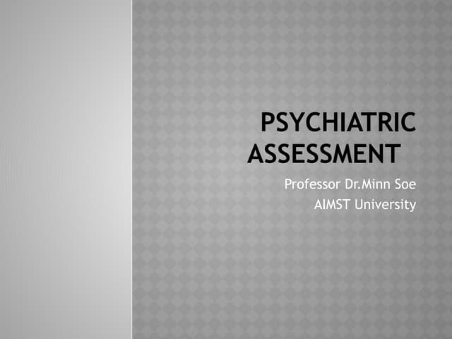 Psychiatry history taking and MSE | PPTX