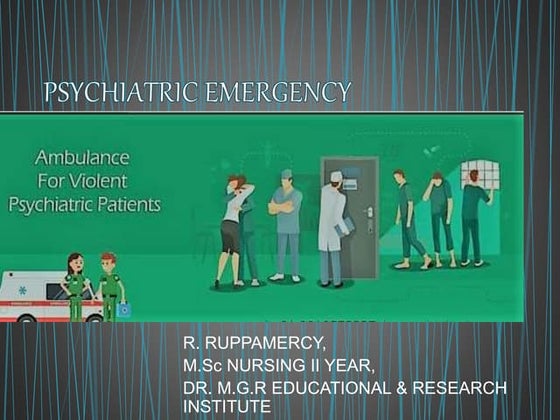 Psychiatric emergencies | PPTX
