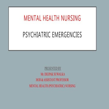 Psychiatric Emergencies | PPTX