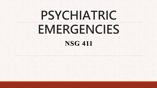 Psychiatric emergencies | PPTX