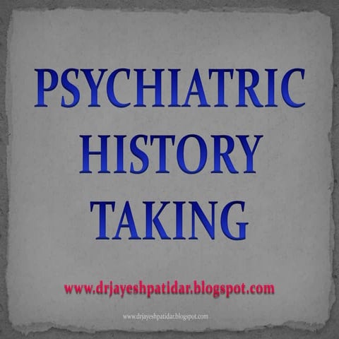 Psychiatric history taking | PPSX