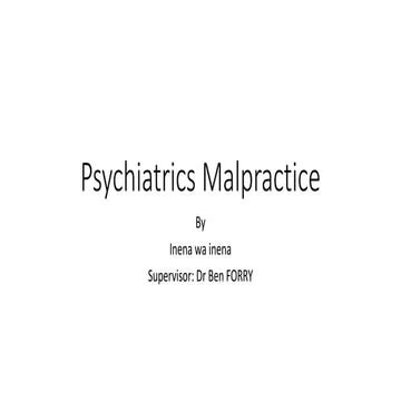 Psychiatric malpractice to present | PPT