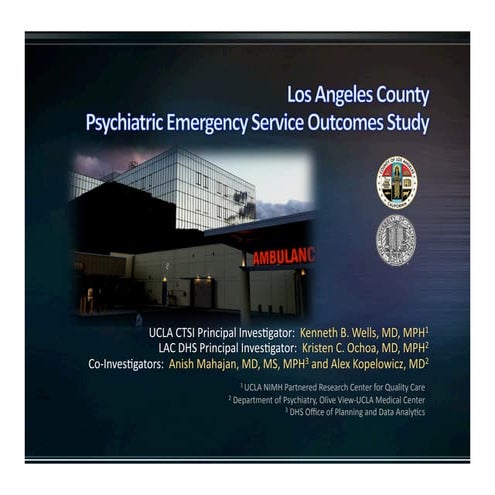 LA County Psychiatric Emergency Room Outcomes Study | PDF
