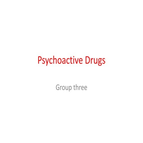 Psychoactive Drugs.pptx