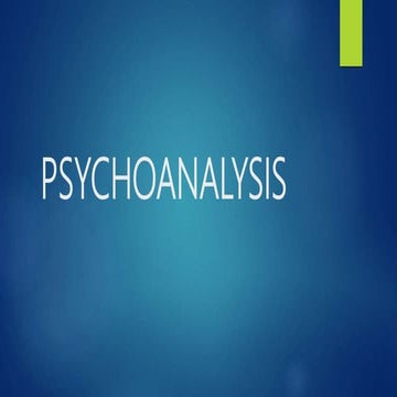 Psychoanalysis Pptx