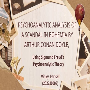 PSYCHOANALYTIC ANALYSIS OF A Scandal in Bohemia BY Arthur Conan Doyle,.pptx
