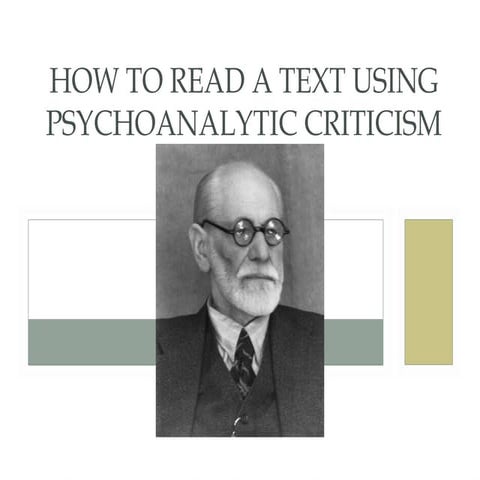 Psychoanalytic-Criticism for literary criticism | PPTX
