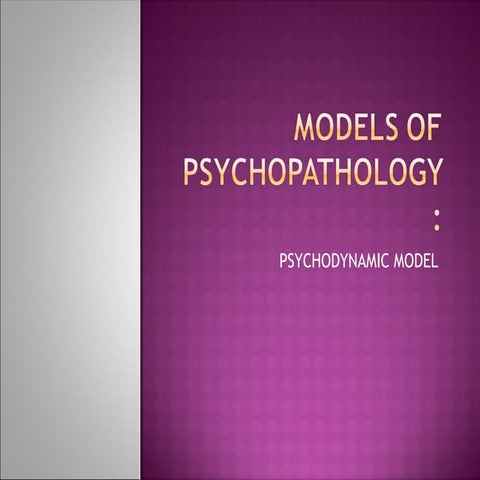 Psychodynamic_model psychology..model.ppt