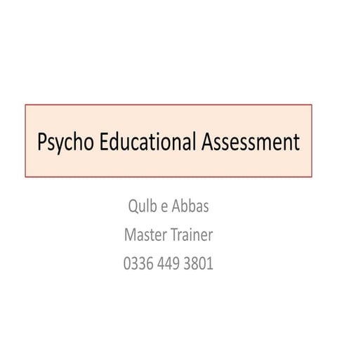 Psycho Educational Assessment.pptx