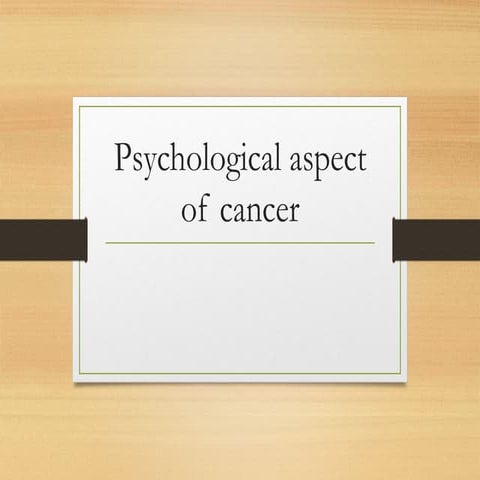 Psychological aspect of cancer BASE.pptx
