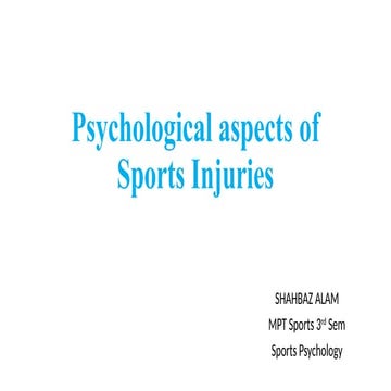 Psychological aspects of Sports Injuries.pptx