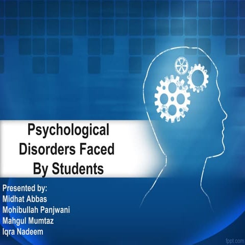 Psychological disorder in students of unversity | PPT