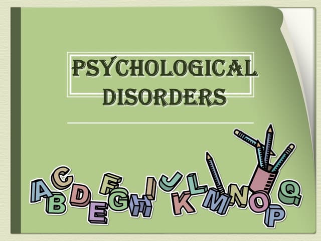 Major Psychological Disorders | PPTX