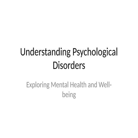 Psychological_Disorders_Presentation.pptx