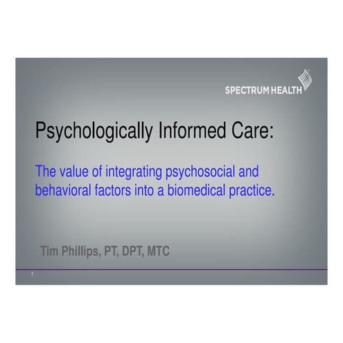 Psychologically Informed Care: The value of integrating psychosocial ...